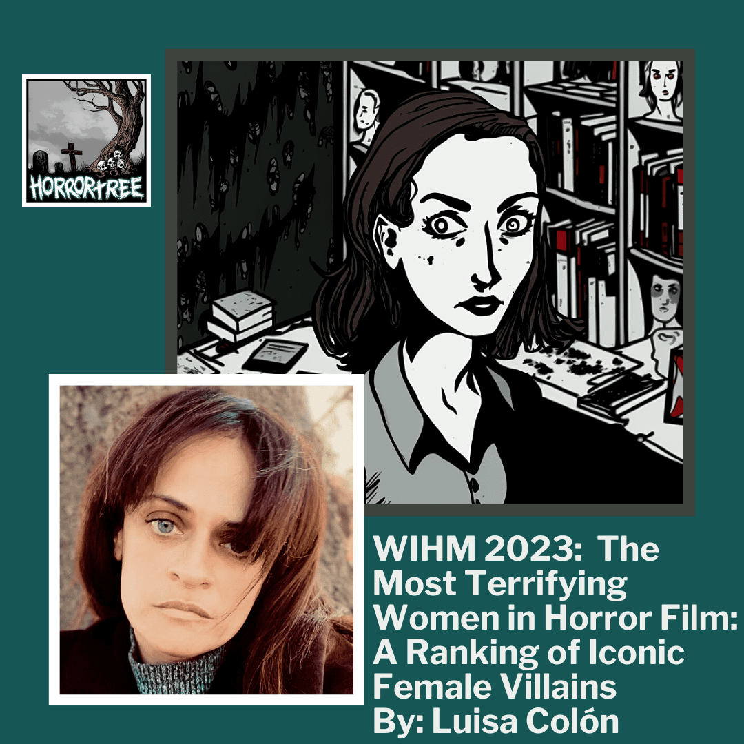 WIHM 2023: The Most Terrifying Women in Horror Film: A Ranking of ...