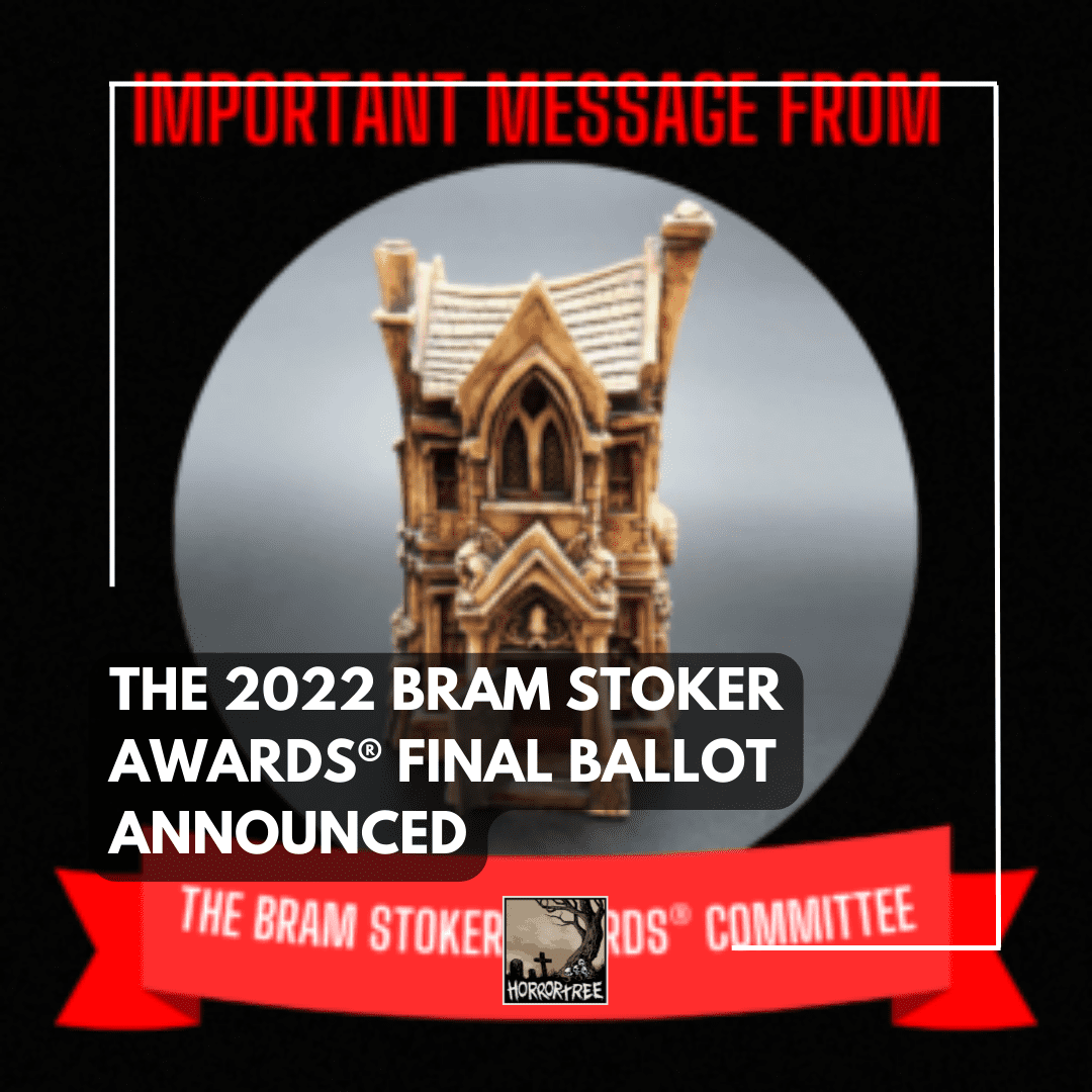 The 2022 Bram Stoker Awards® Final Ballot Announced - The Horror Tree