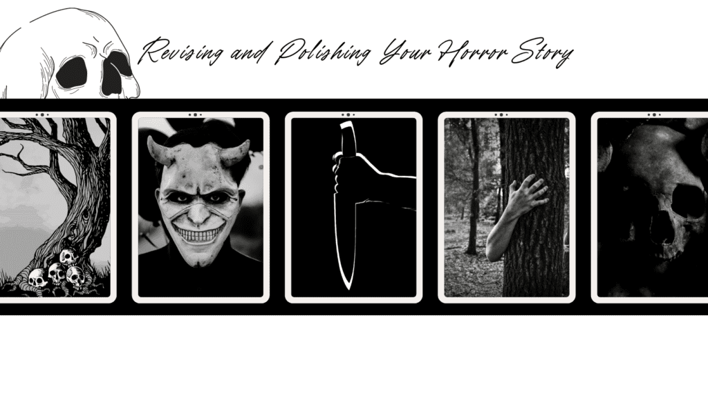 How to Write Horror That Will Keep Your Readers Up at Night - The ...