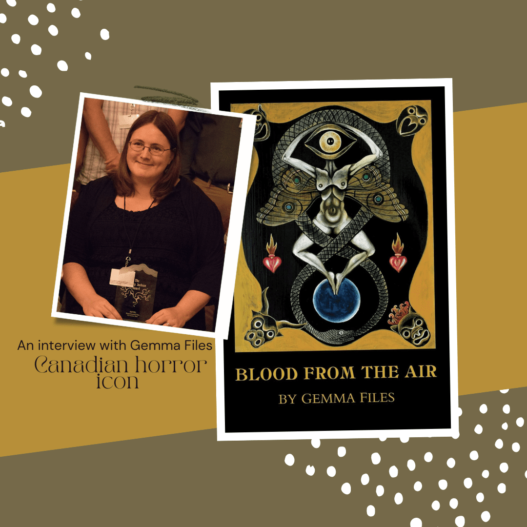 Horror Tree Q&A: Gemma Files, Canadian horror icon - The Horror Tree