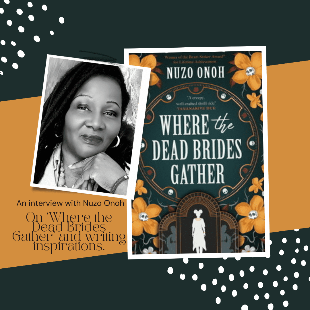 Join Us For An Interview With Nuzo Onoh - The Horror Tree